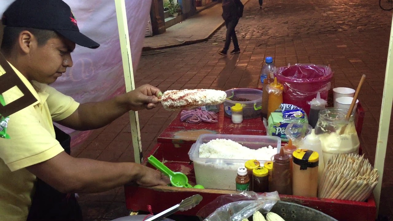 Elotes downtown food stand in Oaxaca Mexico. Sept 2019 - YouTube