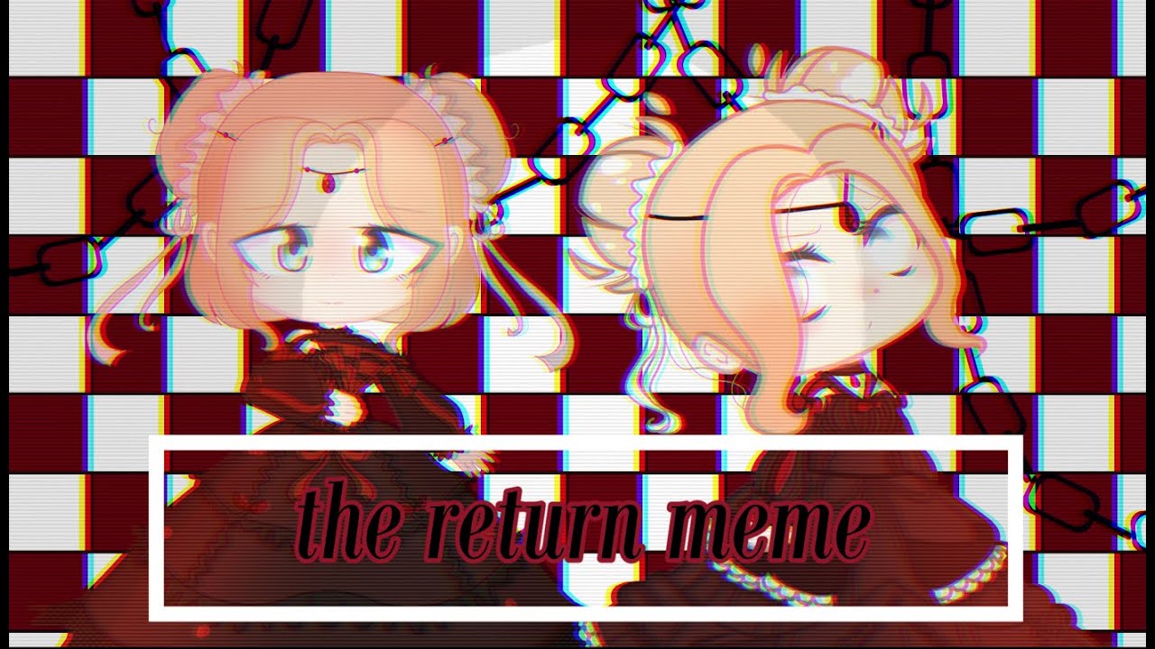 //𝔱𝔥𝔢 𝔯𝔢𝔱𝔲𝔯𝔫 𝔪𝔢𝔪𝔢// الوصف - YouTube