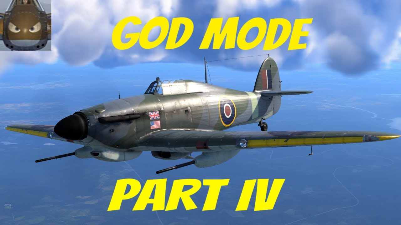 War Thunder SIM - God Mode Part IV - YouTube