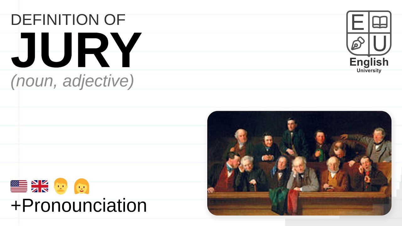 JURY meaning, definition & pronunciation | What is JURY? | How to say ...