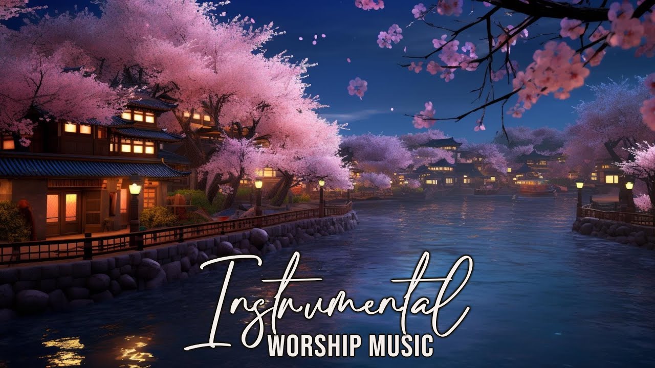 Worship Instrumental - Christian Instrumental Praise Music - Deep ...