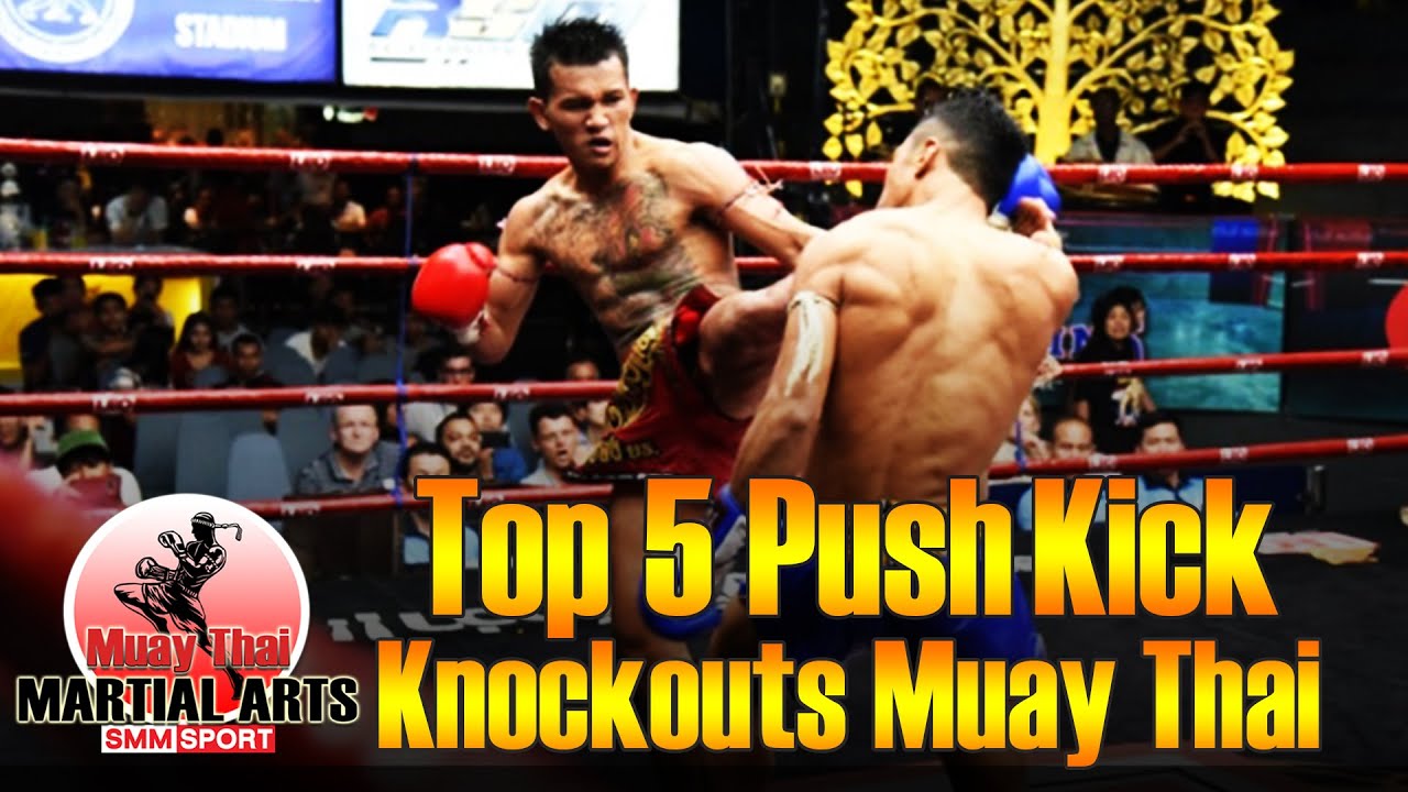 Top 5 Push Kick Knockout Muay Thai (highlights) EP.6 - YouTube