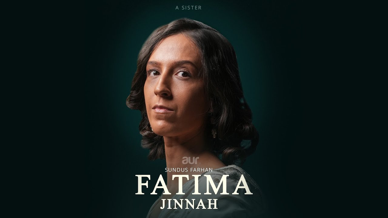 A Sister | Fatima Jinnah - Prologue | Character Reveal | Sundas Farhan ...