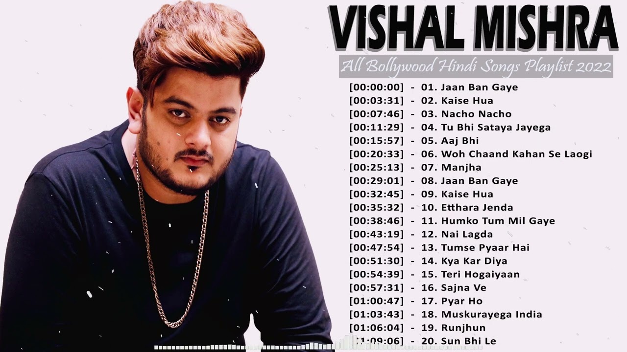 Best Of Vishal Mishra ll Romantic Hindi Songs 2022 ll Top 20 Vishal ...