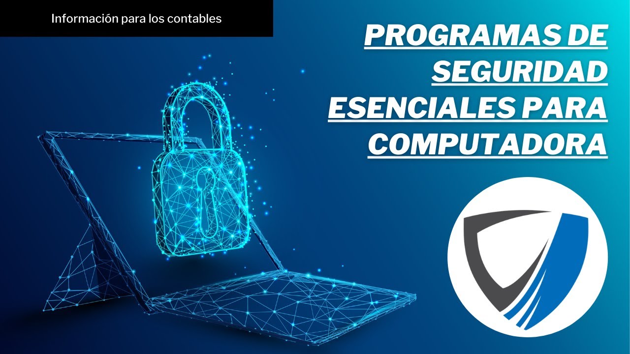 Programas de Seguridad Esenciales para Computadora - YouTube