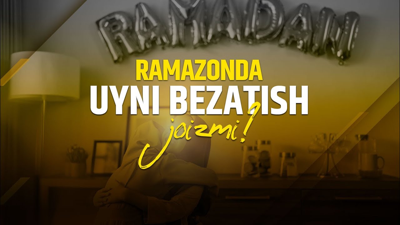 Ramazonda uyni bezatish joizmi? | Shayx Sodiq Samarqandiy - YouTube