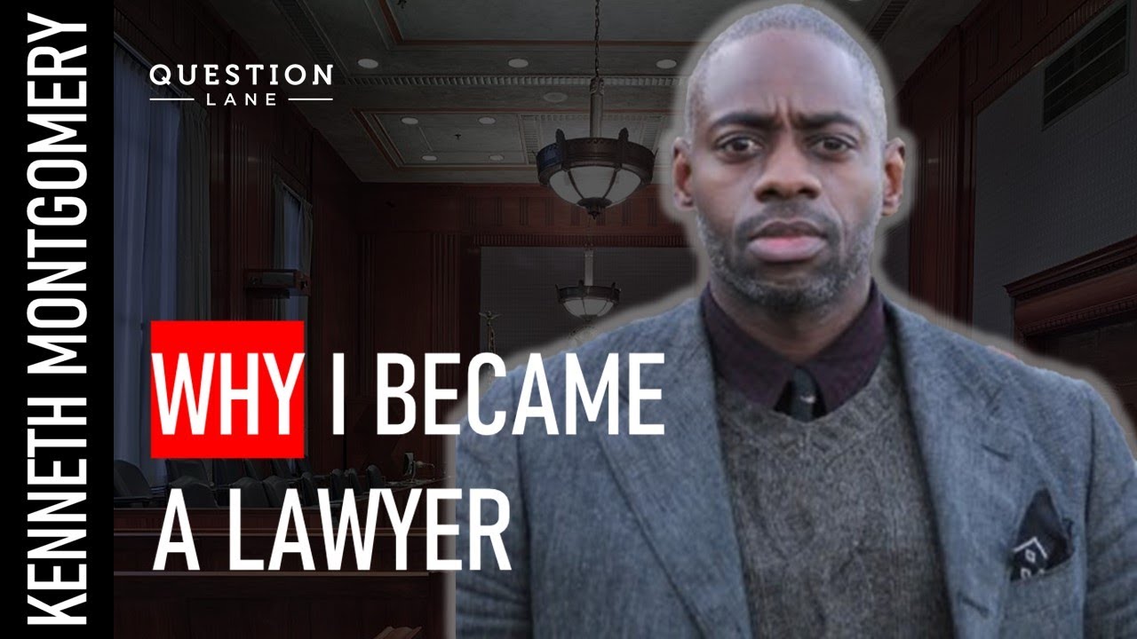 Why I became a lawyer │ Kenneth Montgomery - YouTube