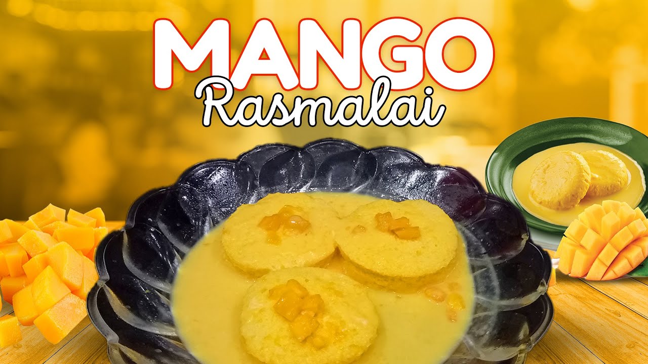 Mango Rasmalai | Mango Instant Dessert | Mango Treats #mango #foodlover ...