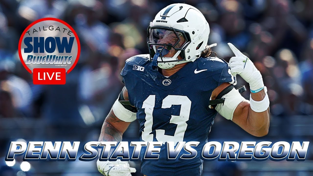 Penn State Football Tailgate Show: Penn State vs Oregon - YouTube