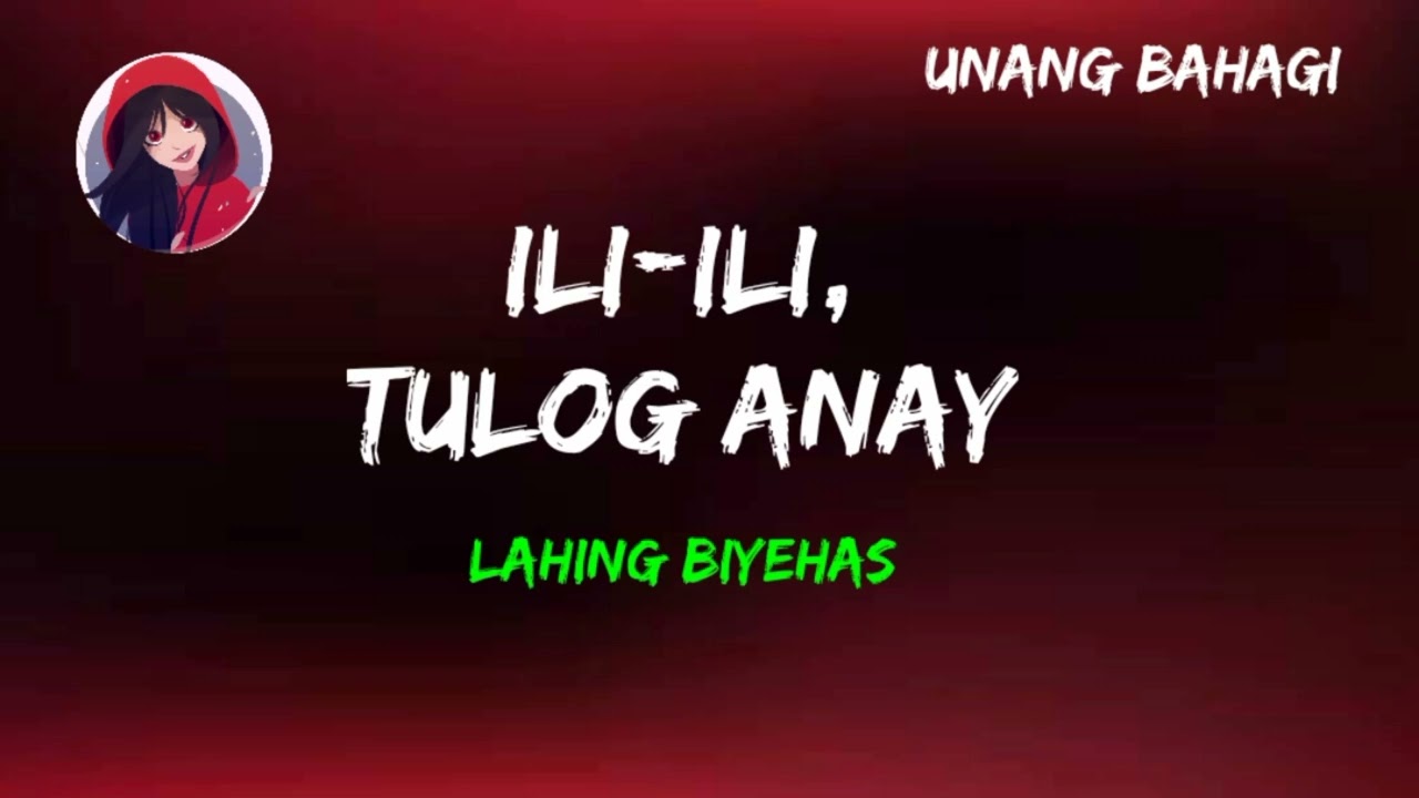 ILI-ILI TULOG ANAY (LAHING BIYEHAS) PART 1 - YouTube