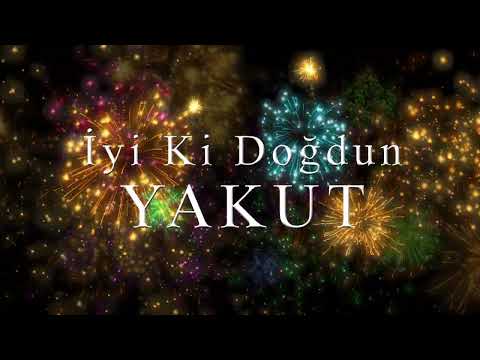 İyi Kİ Doğudun YAKUT