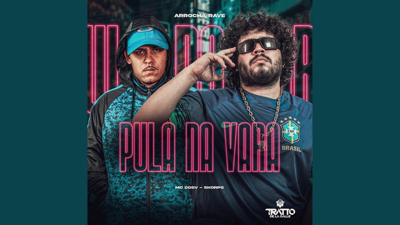 Pula na Vara [Arrocha Rave] - YouTube