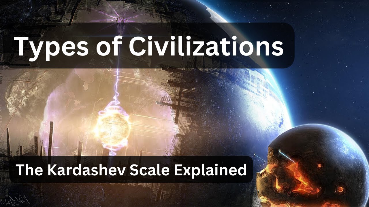 The Kardashev Scale Explained: Humanity's Potential in the Cosmic ...