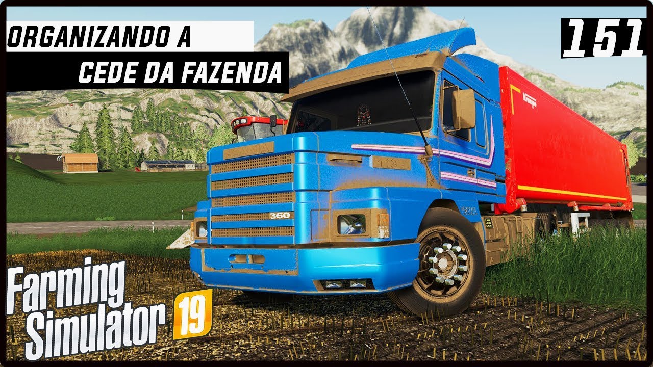 ARRUMANDO A CEDE DA FAZENDA! | FARMING SIMULATOR 19 #151 [PT-BR] - YouTube