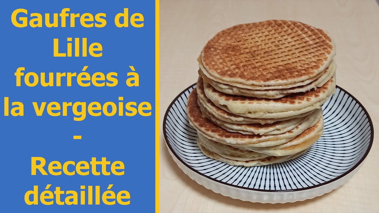 Gaufres de Lille fourrées à la vergeoise - recette - YouTube