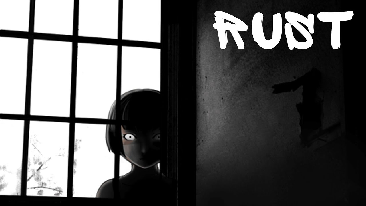 Rust - Are you scared? - YouTube