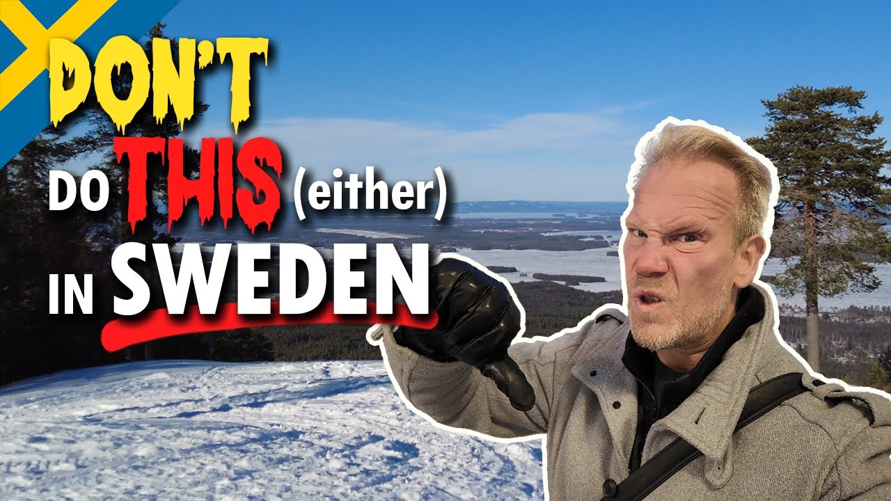 What NOT to Do in Sweden | 10 MORE Mistakes to Avoid - YouTube