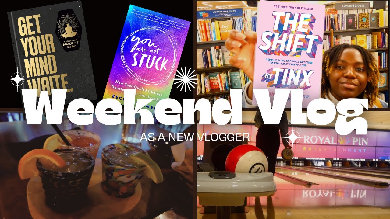 Life as a wannabe full-time vlogger, margaritas, self-improvement books ...