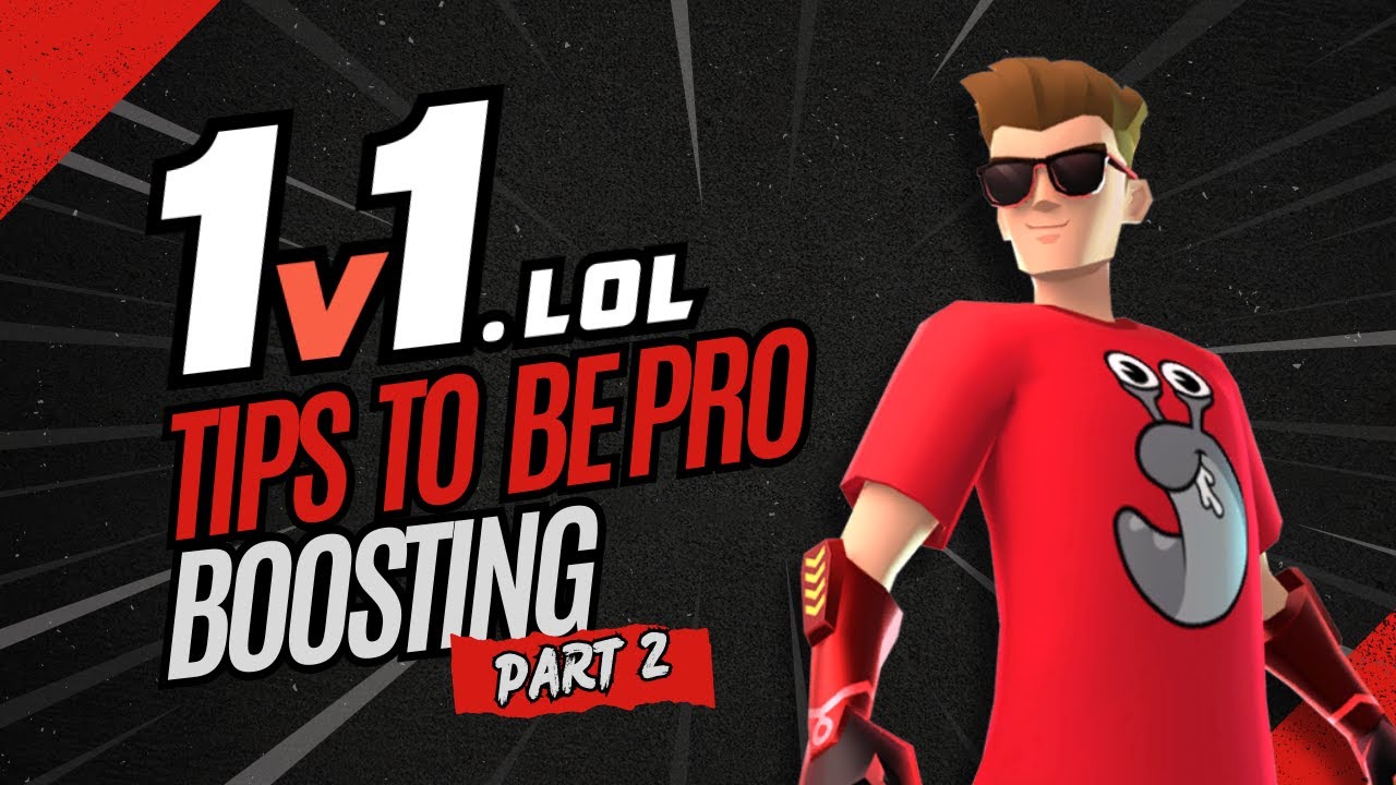 1v1.lol Tips To Be Pro Part 2 (Boosting) - YouTube