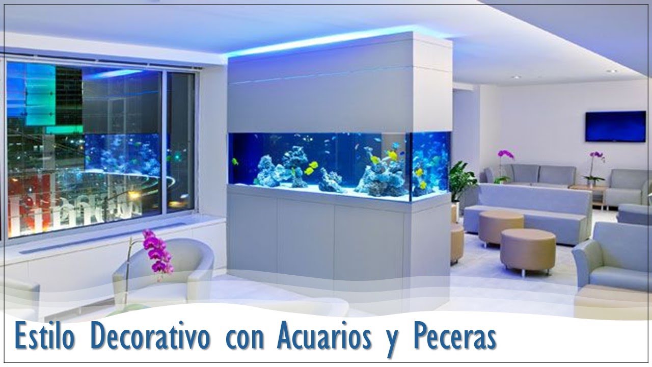 ESTILO DECORATIVO CON ACUARIOS Y PECERAS-Tendencia Estilística ...