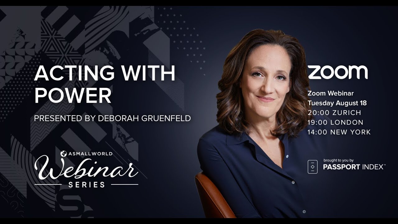 ASW Webinar Series: "Acting With Power" presented by Deborah Gruenfeld ...
