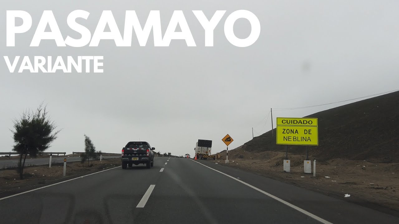 Así es cruzar la Variante de Pasamayo Junio 2024 Fastmo Ruta a Chancay ...