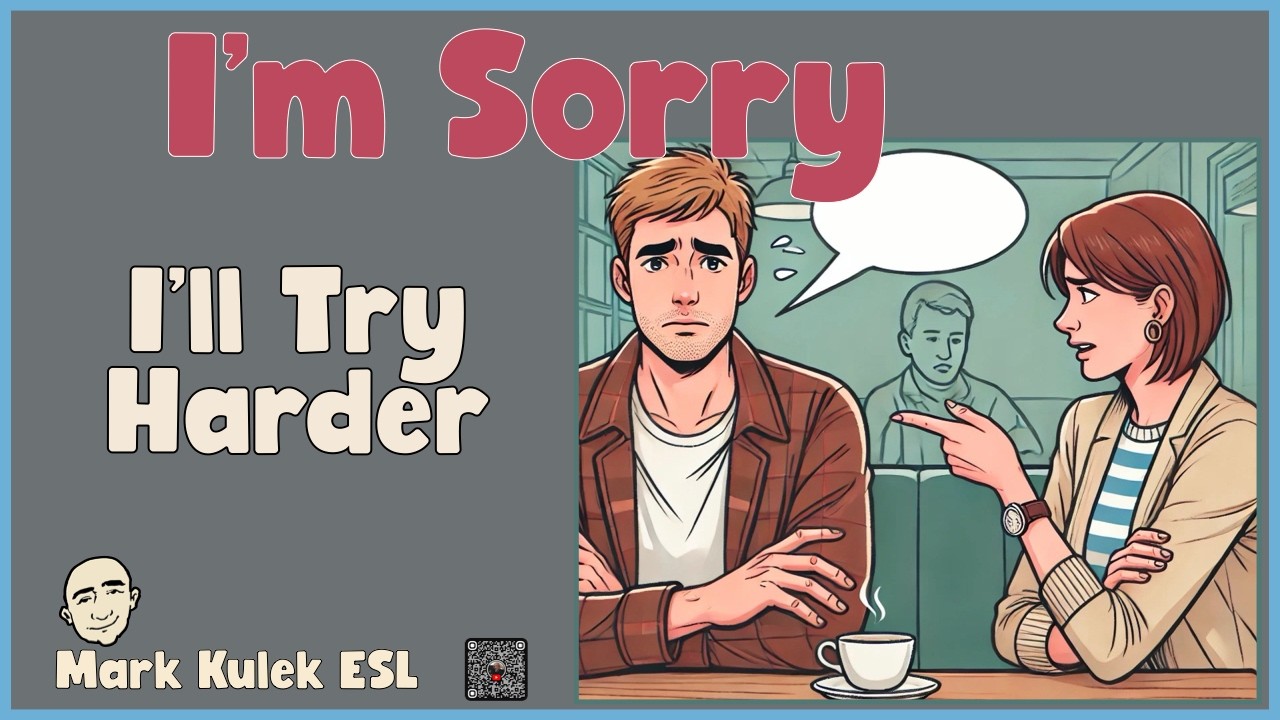 How to Apologize & Promise in English | "I'm Sorry. I'll..." - YouTube