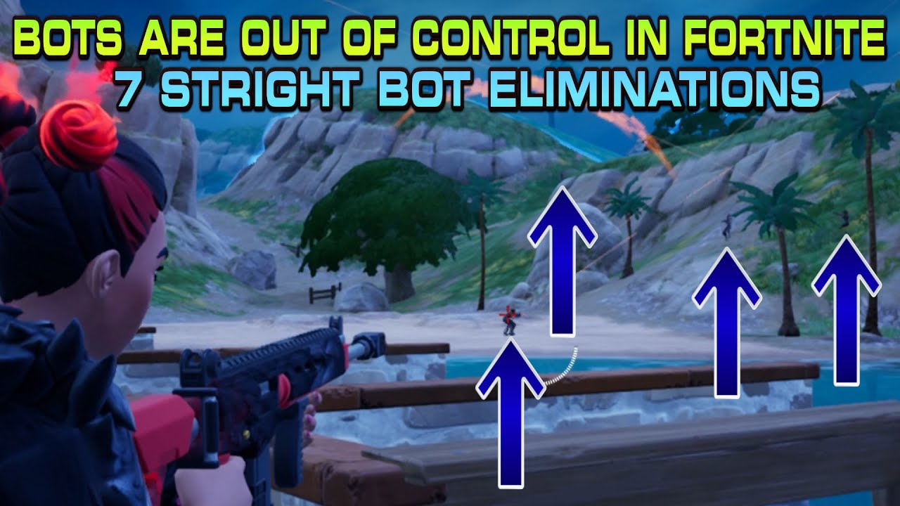 🔹🔶 BOTS ARE OUT OF CONTROL IN FORTNITE 7 STRAIGHT BOT ELIMS 🔶🔹 - YouTube