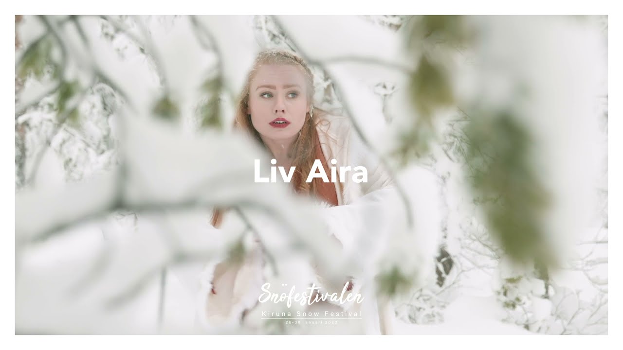 Kiruna Sn festival 2022 Presenterar LIV AIRA YouTube kiruna-sn-festival-2022-presenterar-liv-aira-youtube