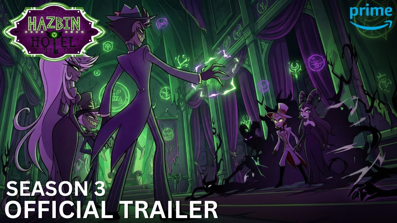 HAZBIN HOTEL SEASON 3 – OFFICIAL TRAILER (2026) | The Von Eldritches ...