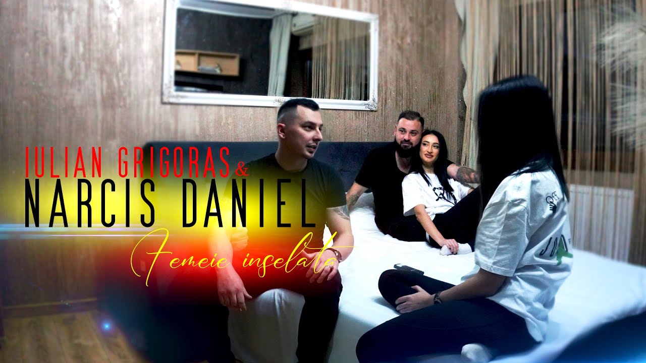 Narcis Daniel si Iulian Grigoras - Femeie inselata | Official video ...