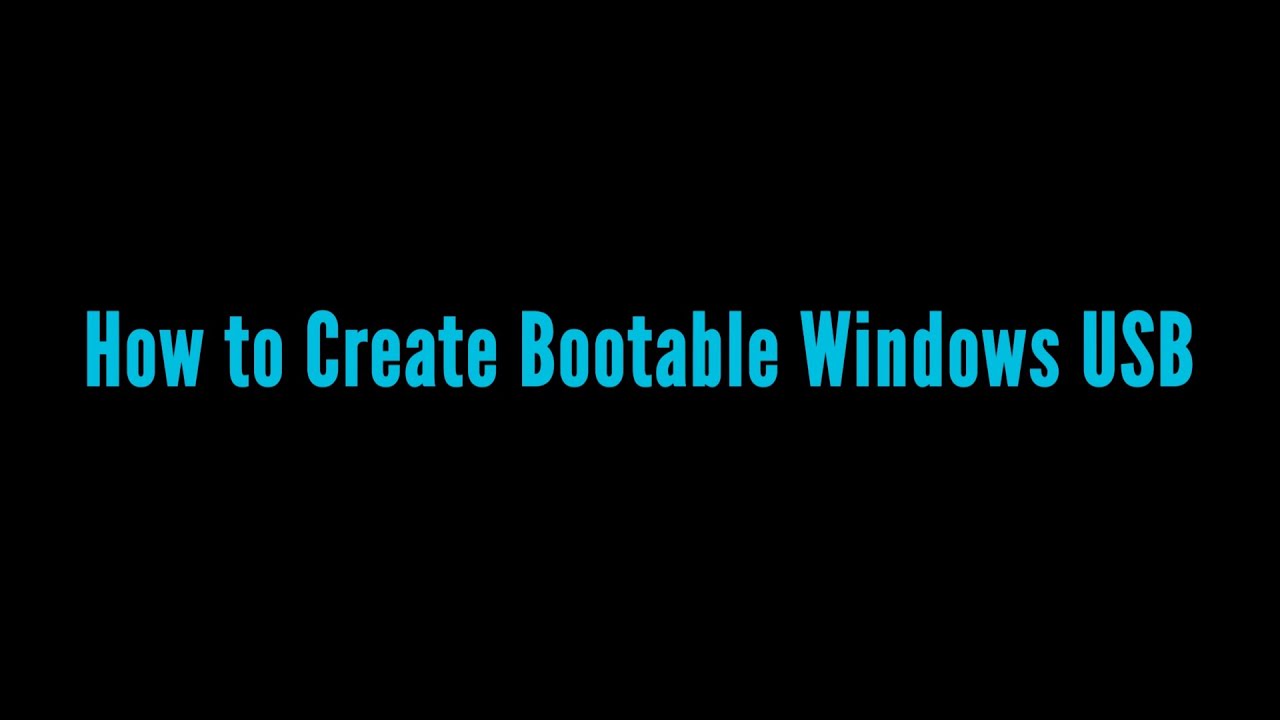 How to Create Bootable USB for Windows 10 - YouTube
