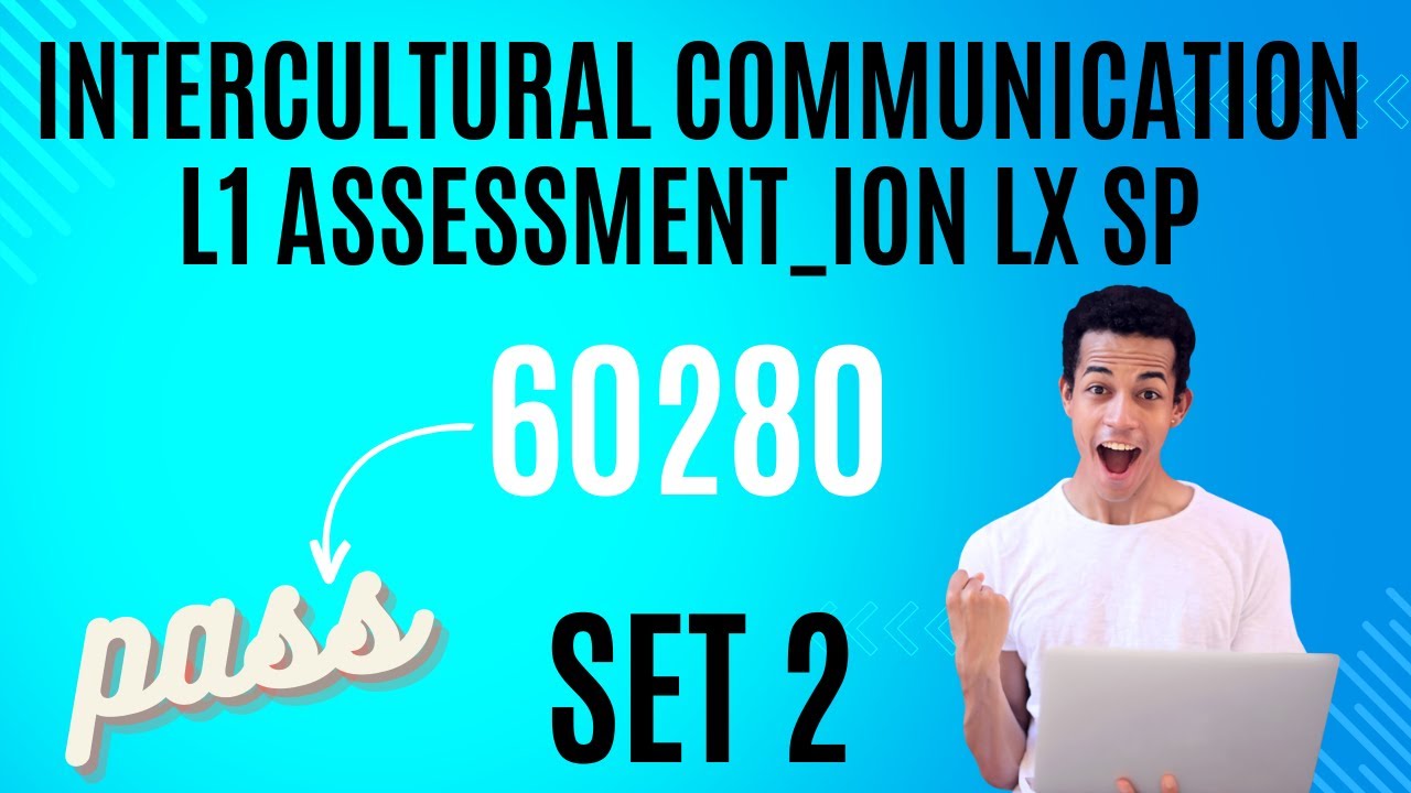 60280 course answers| Intercultural communication L1 Assessment |60280 ...
