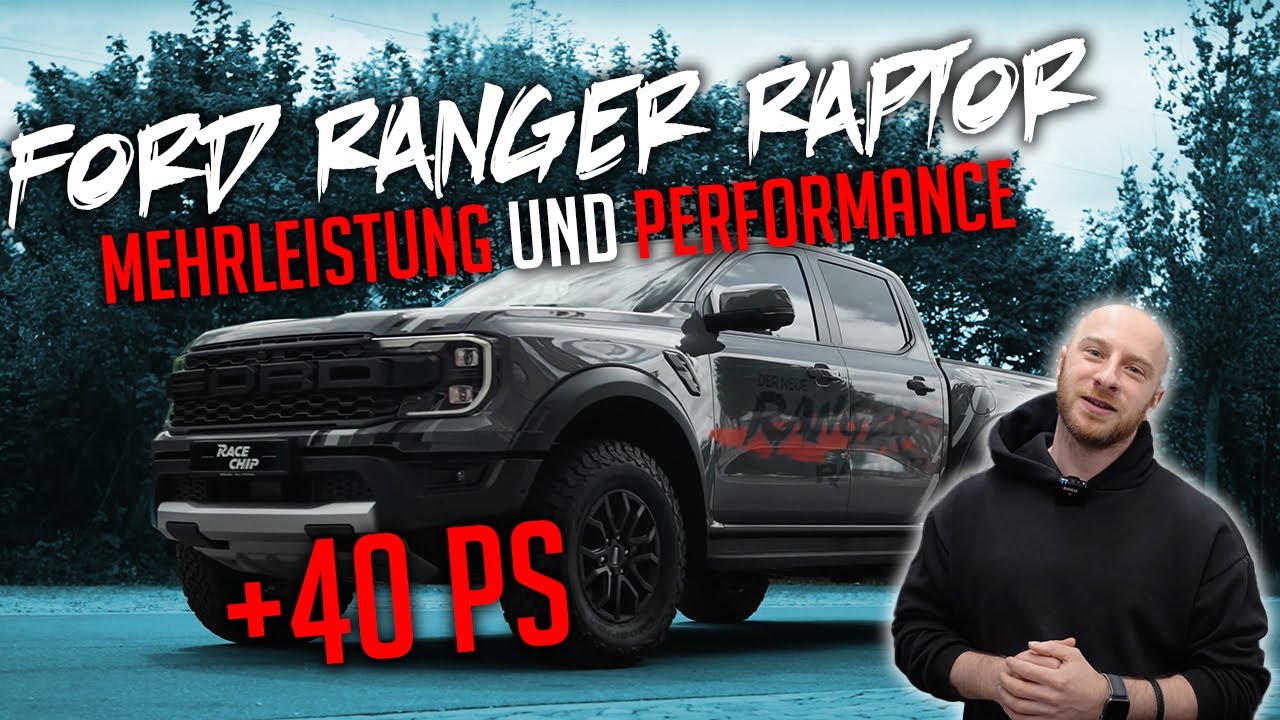 Ford Ranger Raptor T9 mit RaceChip - Mehr Power und Performance ...