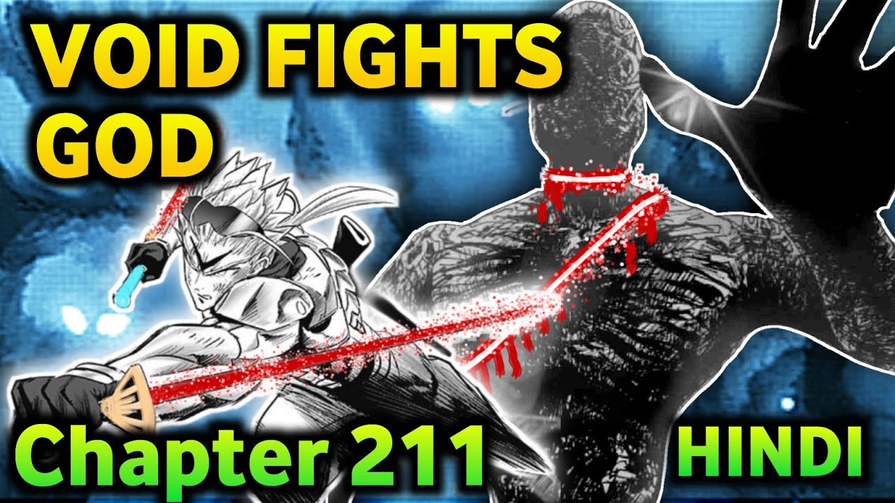 Did Empty Void Die • One Punch Man Chapter 211 • Void Fights God • Mr ...