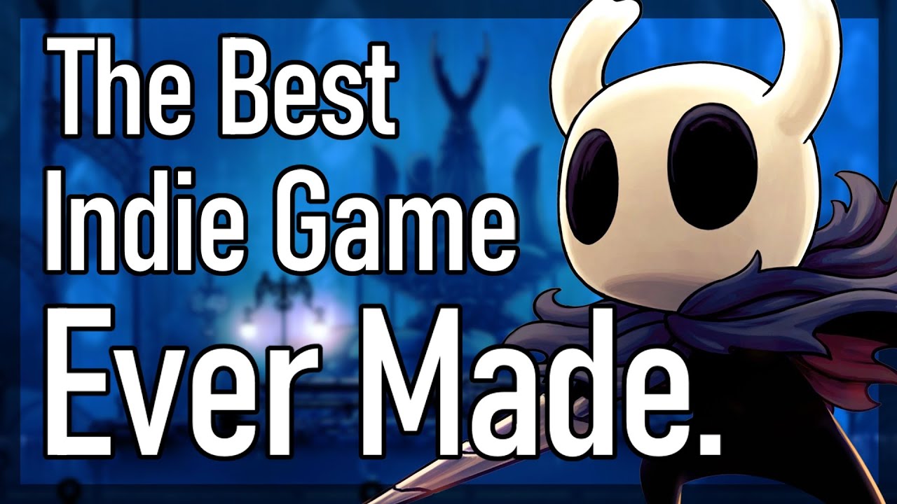 Hollow Knight: The Best Indie Game Ever Made - YouTube