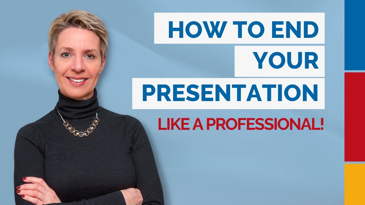 How to End your Presentation Like a Professional - YouTube