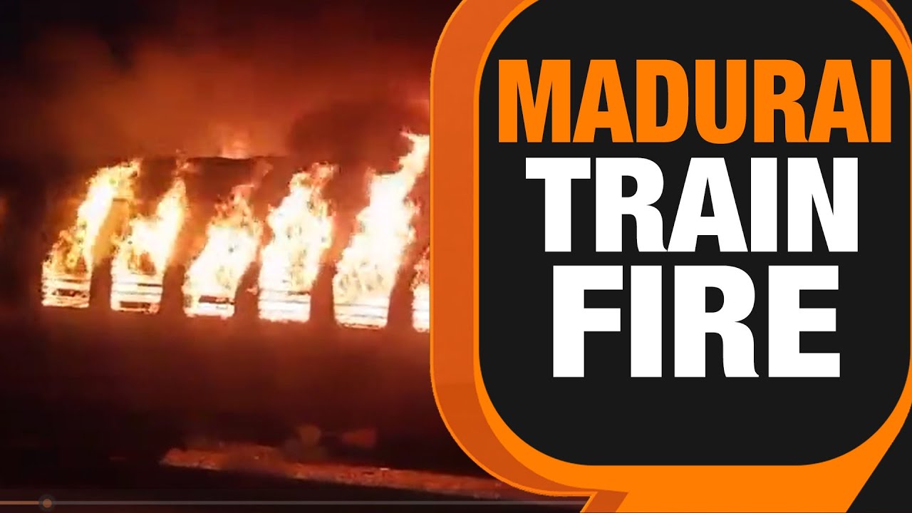 Madurai Train Fire | At Least 10 From Lucknow Killed as Tourist Coach Catches Fire | News9 - YouTube