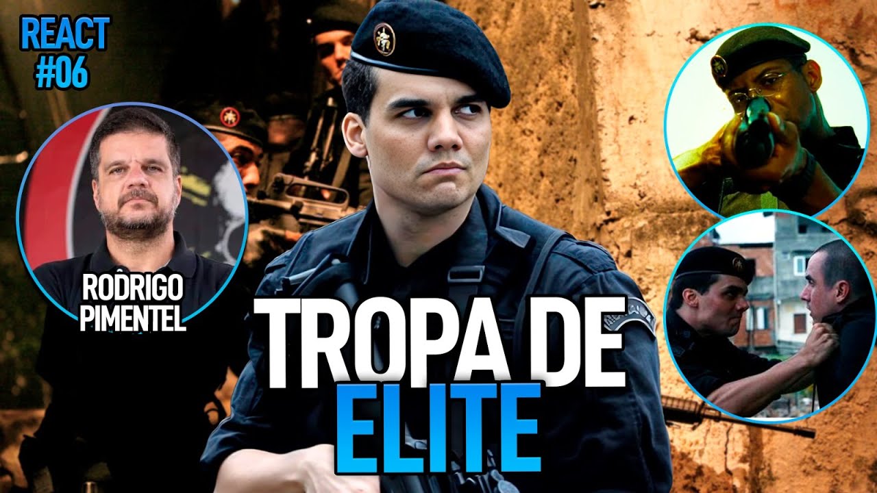 REACT #06 | EX- CAPITÃO DO BOPE REAGE A CENAS DO FILME TROPA DE ELITE FT. RODRIGO PIMENTEL - YouTube