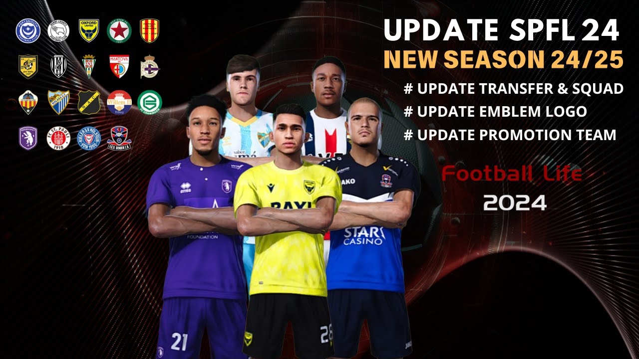 SP Football Life 2024 Season Update 24/25 | Update Promotion Team, New ...