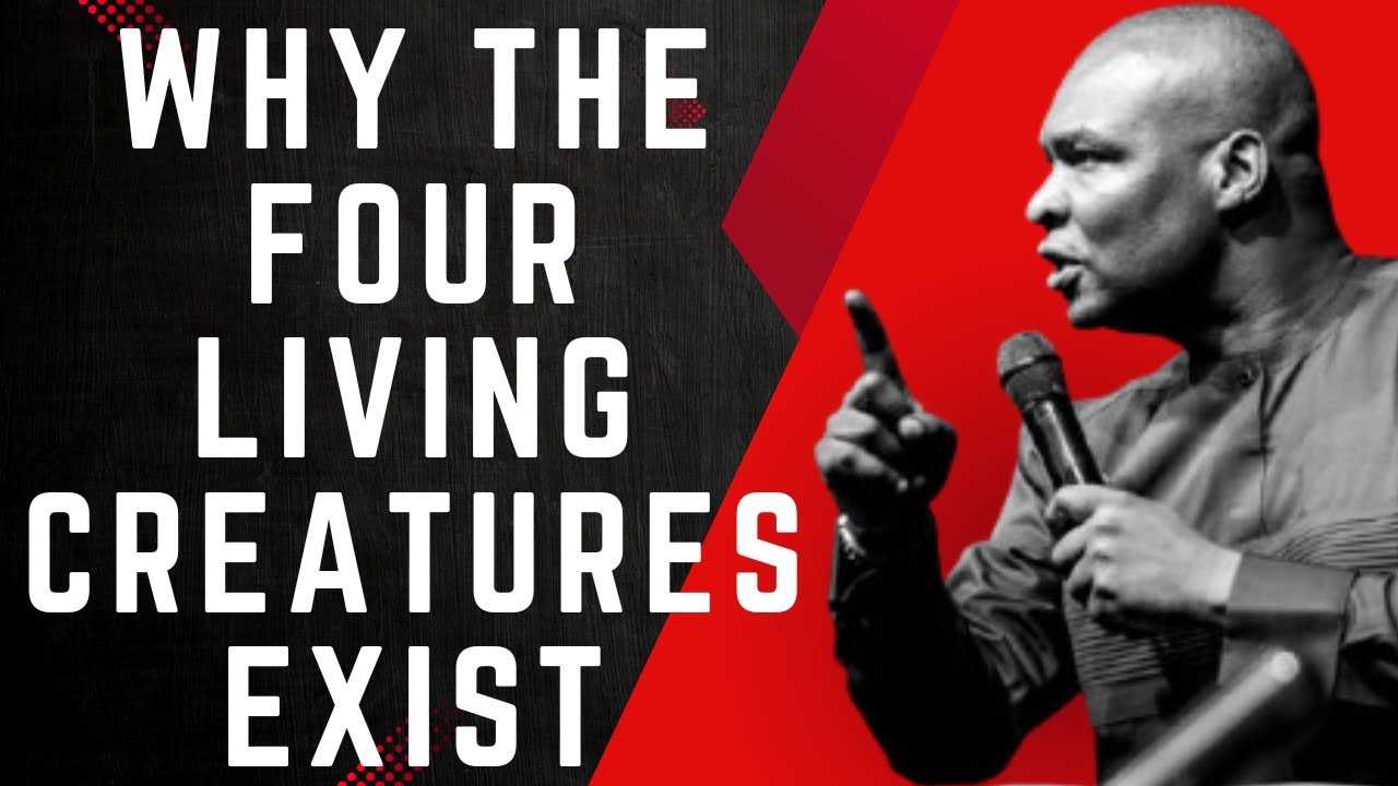 WHY THE FOUR LIVING CREATURES EXIST: A DEEP REVELATION | APOSTLE JOSHUA ...
