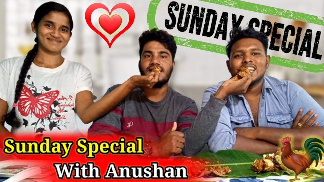 Sunday special with anushan 😋 | Sunday special lunch 🥗 | Anu with ...