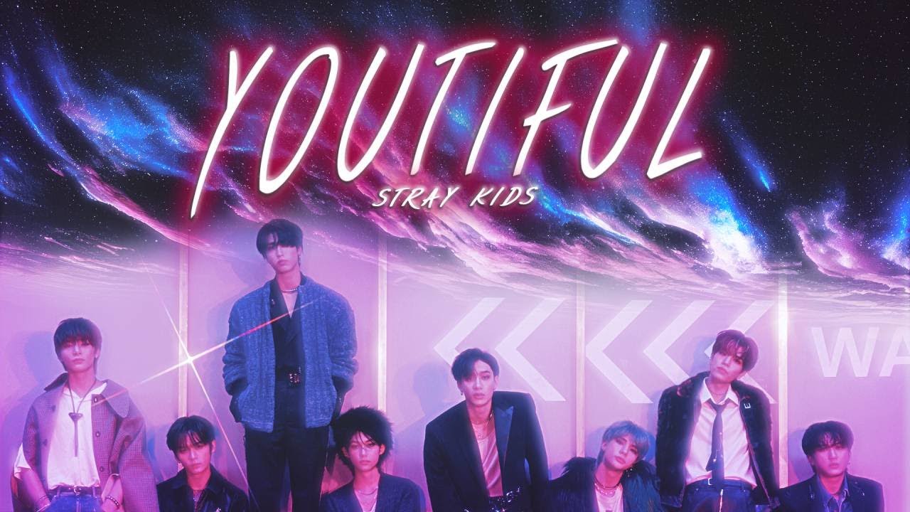 [Sub Indo] Youtiful - Stray Kids 'Lyrics' - YouTube