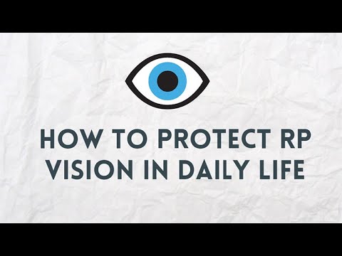 How to protect RP vision in daily life - YouTube