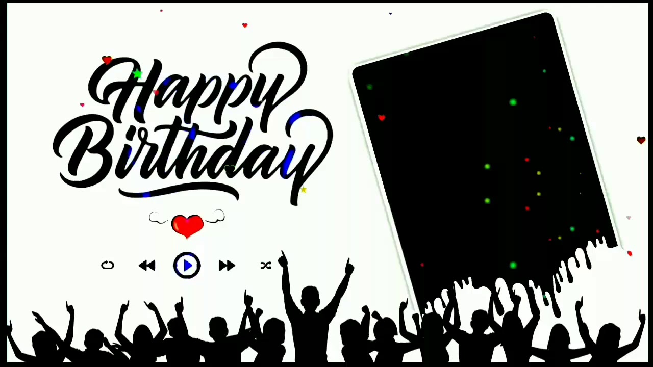 Birthday Video Template Green Screen Kinemaster Birthday Video Birthday Birthday Video Template Green Screen Kinemaster Birthday Video Birthday