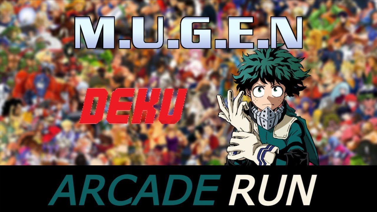 MUGEN: AGenericDude's Deku Arcade Run - YouTube