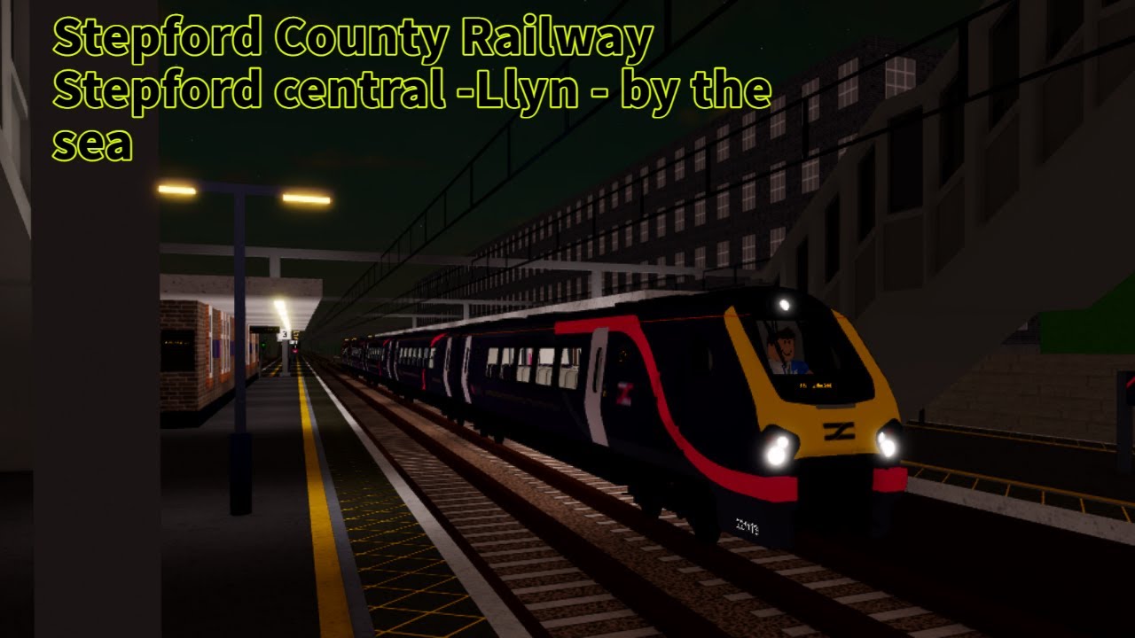 Stepford County Railway I Stepford Central -Llyn -by the sea - YouTube