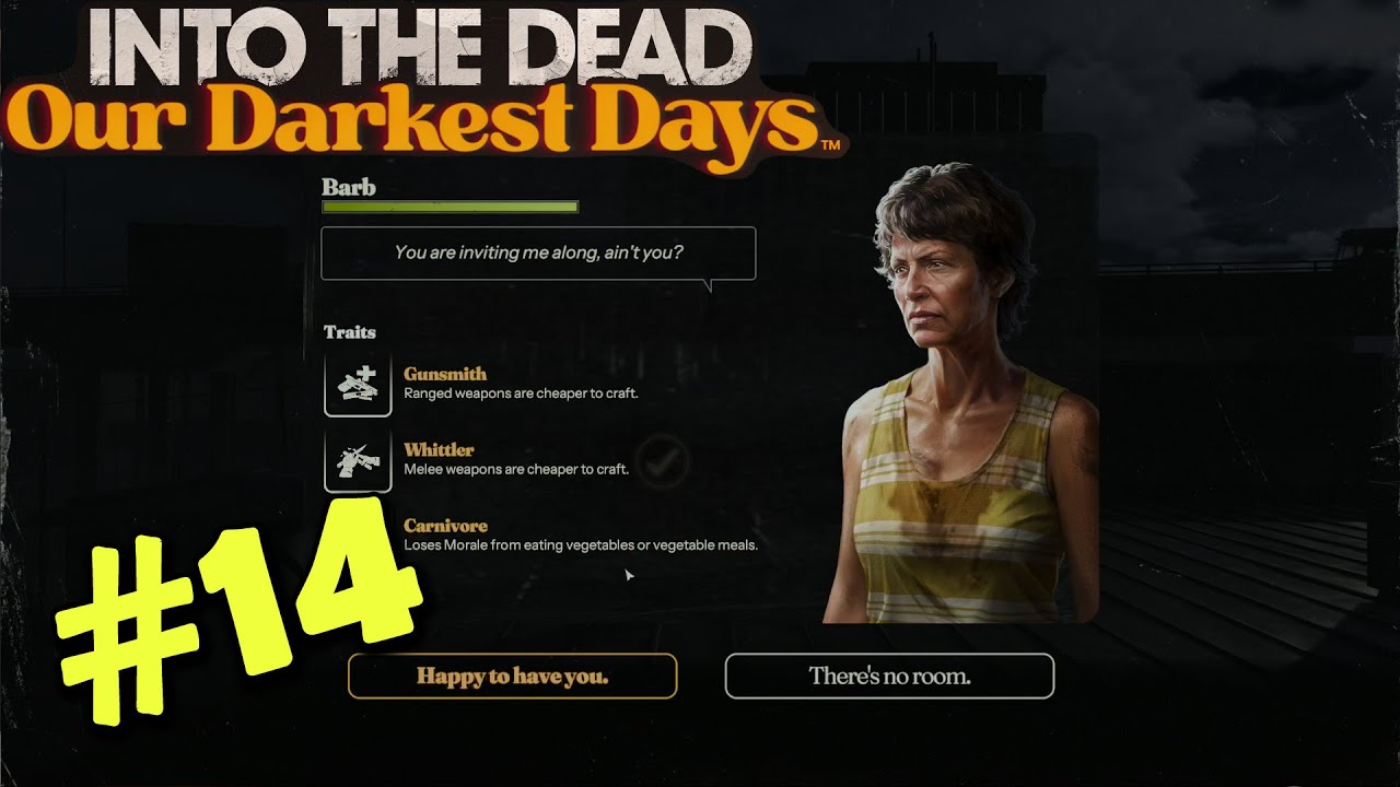 LET'S GO BARB!!! | PART 14 | INTO THE DEAD - OUR DARKEST DAYS!! - YouTube