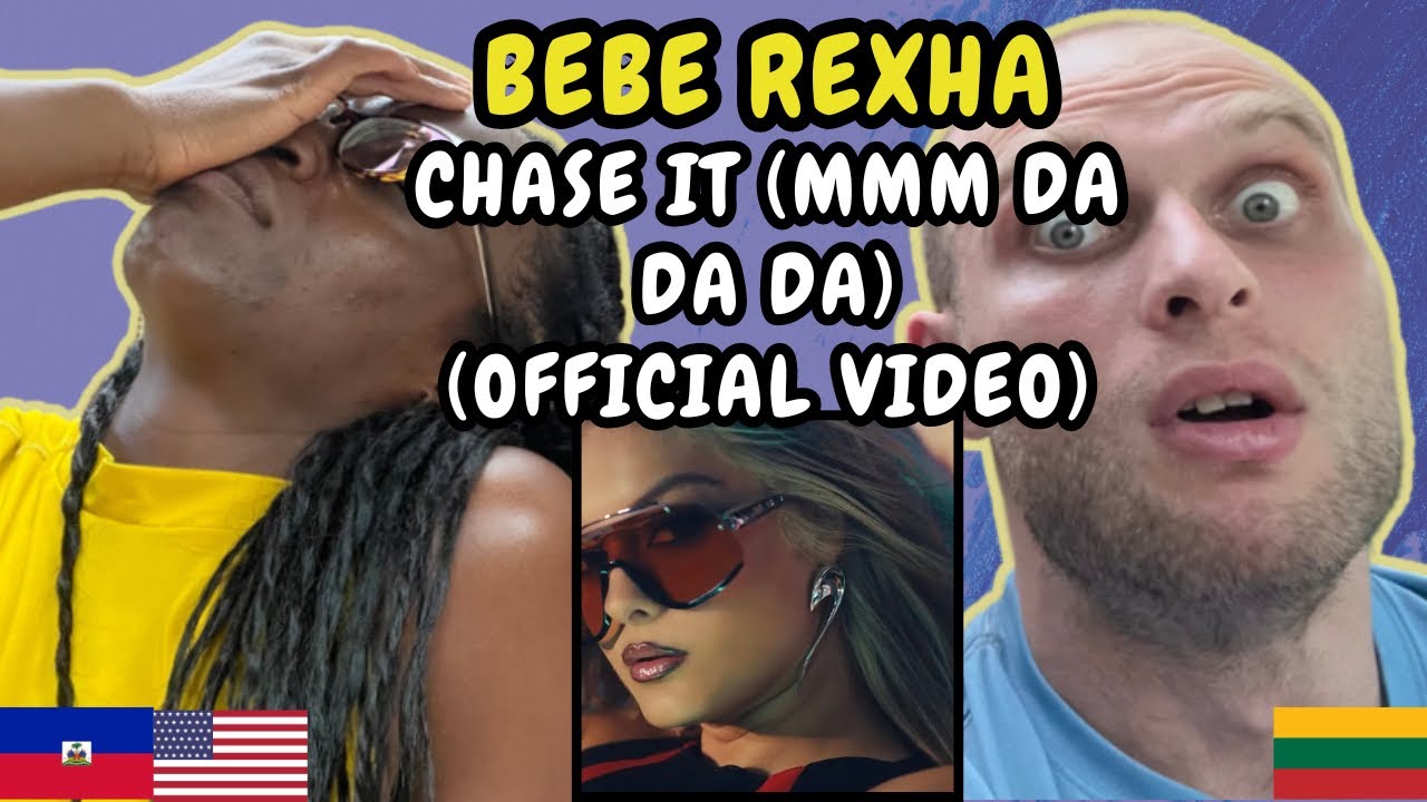 REACTION TO Bebe Rexha - Chase It (Mmm Da Da Da) (Music Video) | FIRST ...