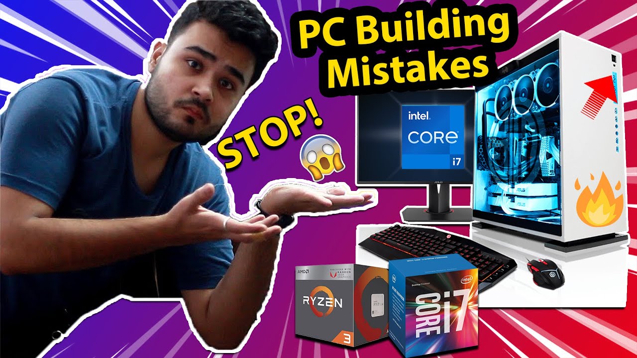 11 Things You Need To Know Before Build A PC | Common PC Building ...